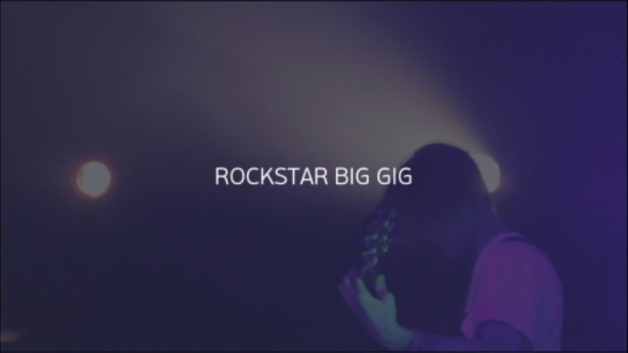 Rockstar Big Gig - YouTube