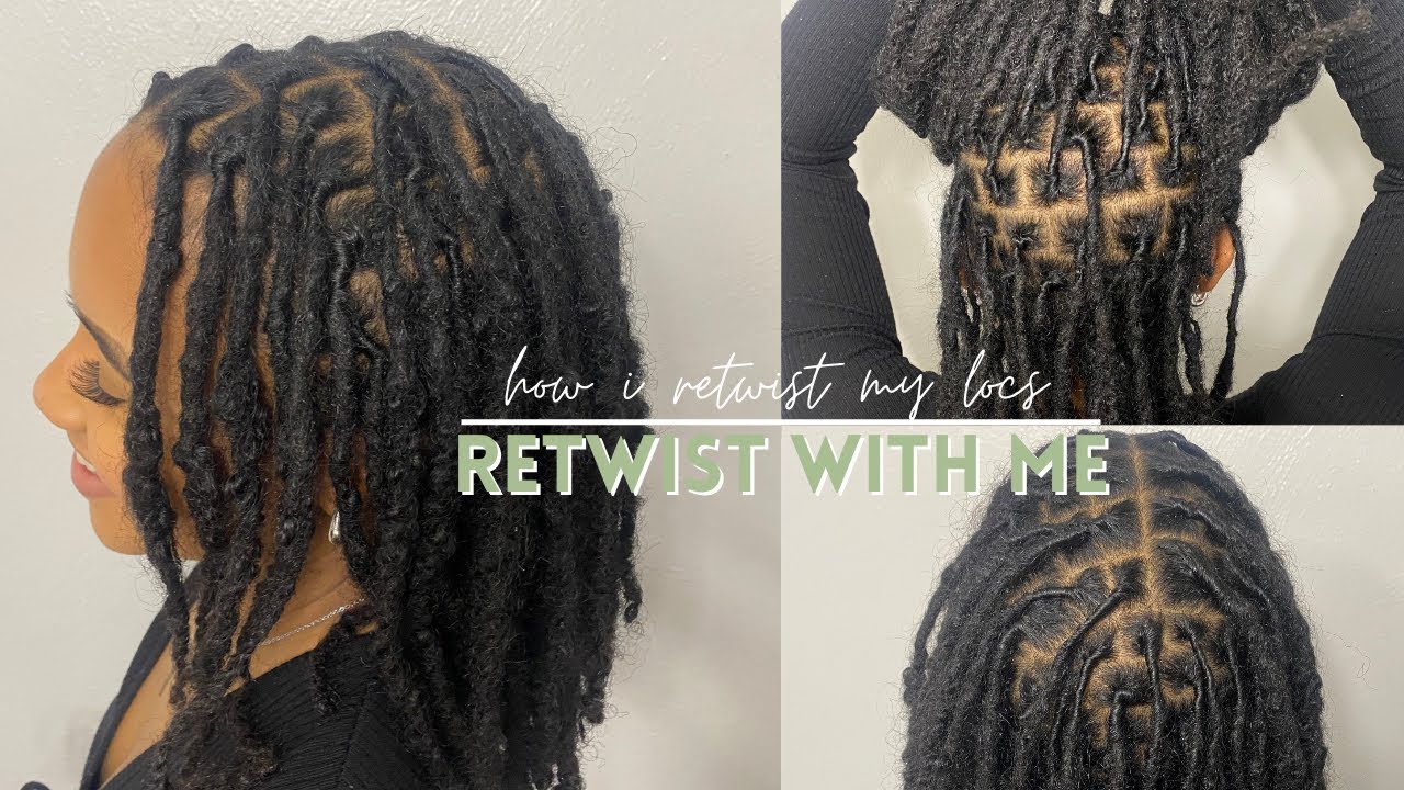 HOW I RETWIST MY LOCS | Retwist With Me - YouTube