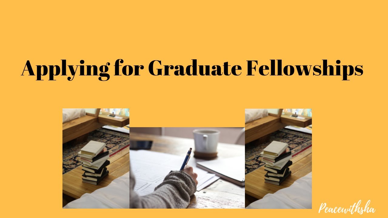 Applying For Graduate Fellowships| My Experience - YouTube
