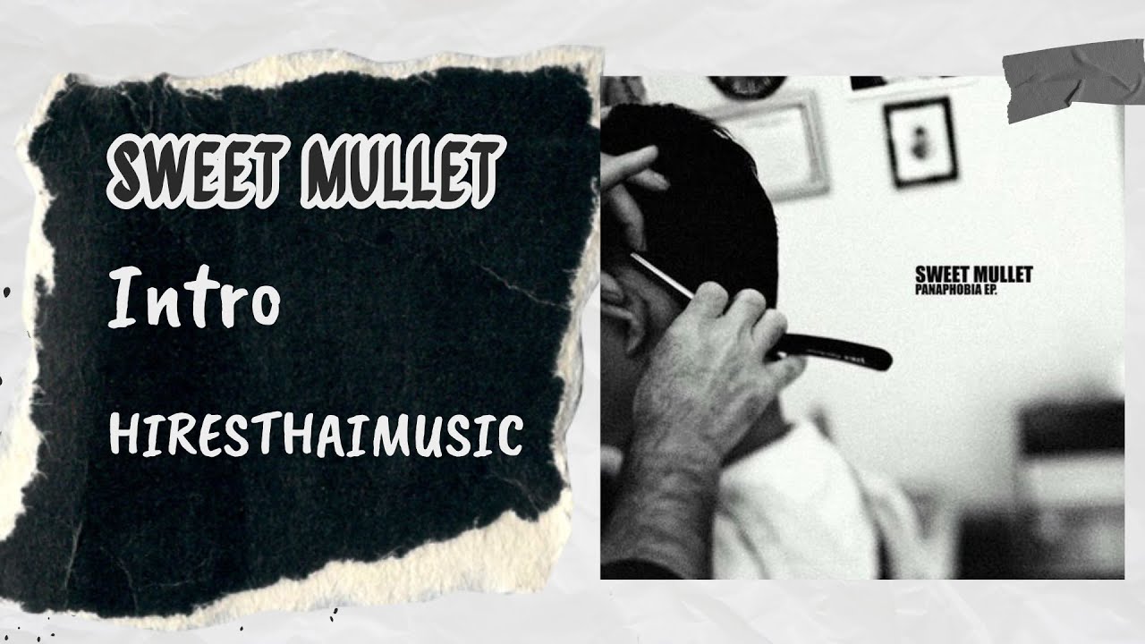 Sweet Mullet - Intro (2003) - YouTube
