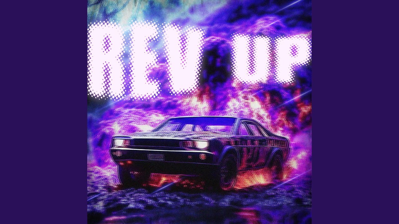 Rev Up - YouTube