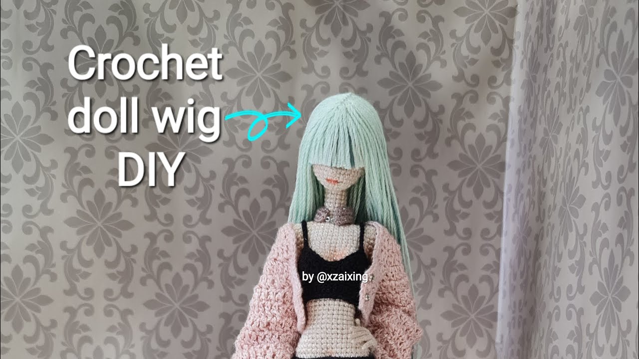 Crochet doll wig DIY (Eng) - YouTube