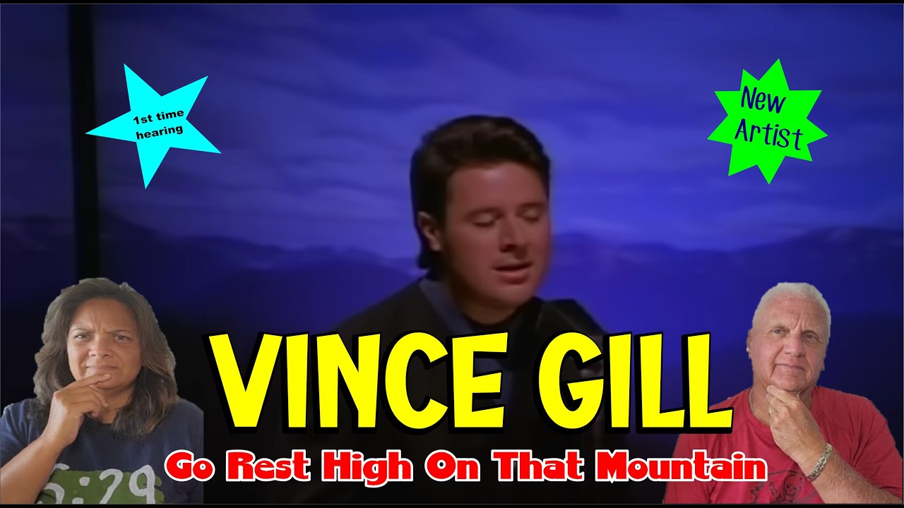 Country Music Reaction | First time Reaction Vince Gill | Go Rest High ...
