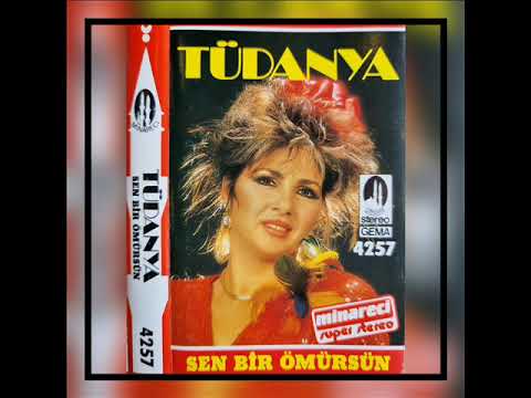 Tüdanya - Sen Bir Ömürsün - (Minareci - 1987)
