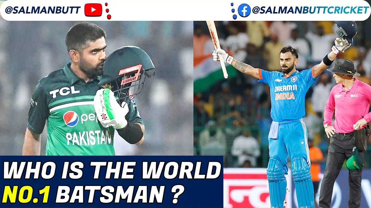 Who Is The World No.1 Batsman? | #Phirlagptajayega | Salman Butt | SS1R ...