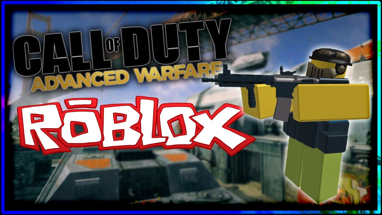 ADVANCED WARFARE IN ROBLOX?!? - YouTube