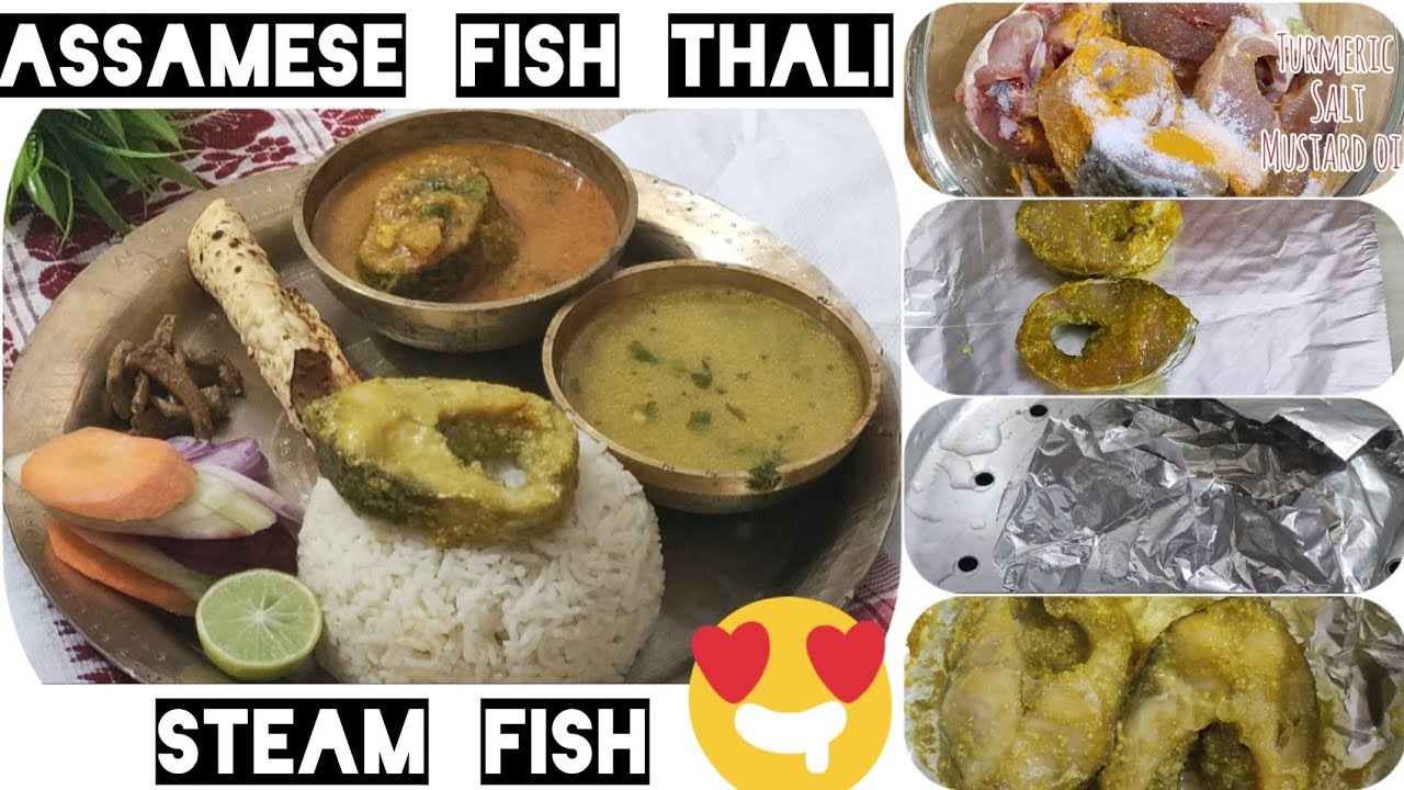 Assamese Fish Thali || No oil || Healthiest Version || #assamesecuisine ...