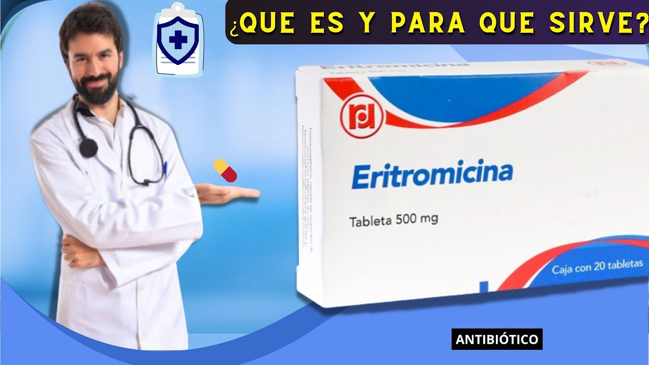 ERITROMICINA💊¿Qué es y para que sirve? TRANSMISIÓN SEXUAL | ¡Descubre ...