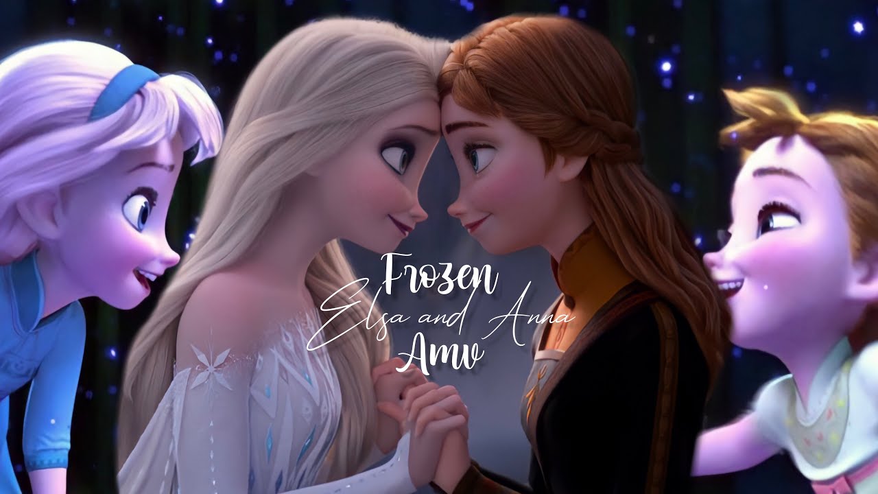Frozen Elsa and Anna’s story! (AMV) - YouTube