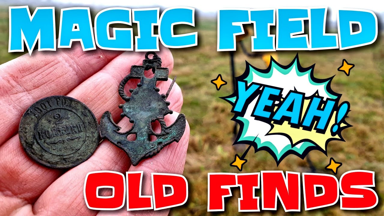 OLD FINDS ON MAGIC FIELD, Metal Detecting on the battlefield of 2 ...