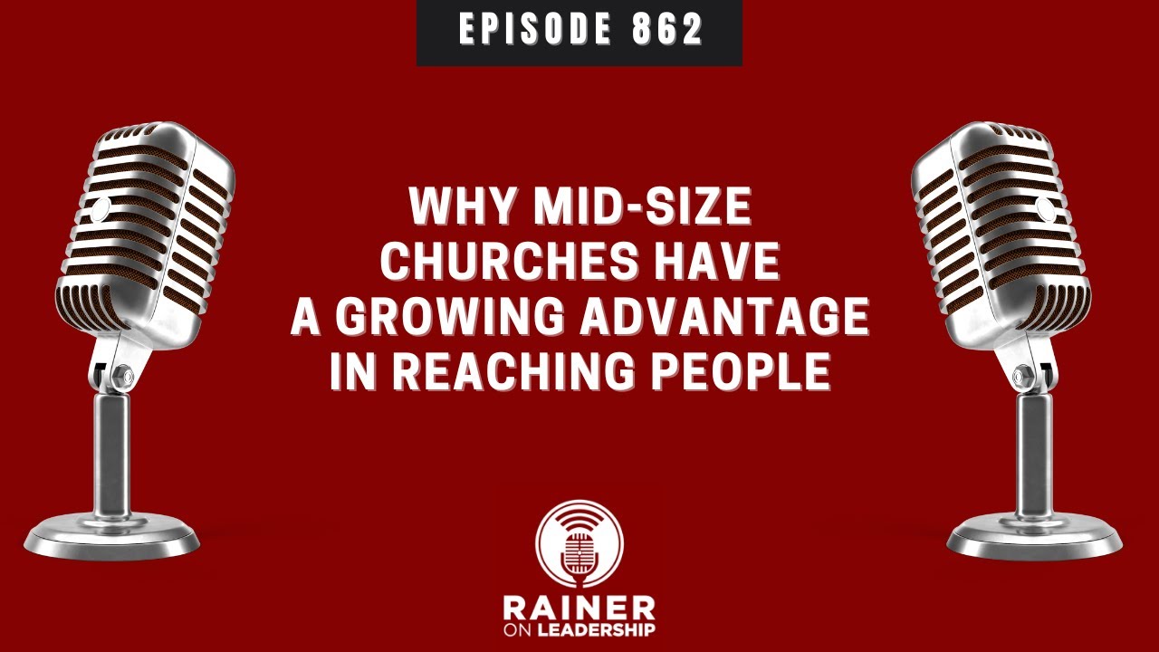 Why Mid-Size Churches Have a Growing Advantage in Reaching People - YouTube