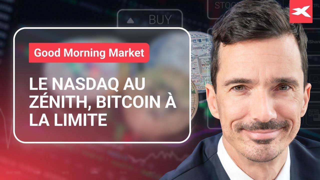 Good Morning Market 27.06.2024 - Le Nasdaq au zénith, Bitcoin à la ...
