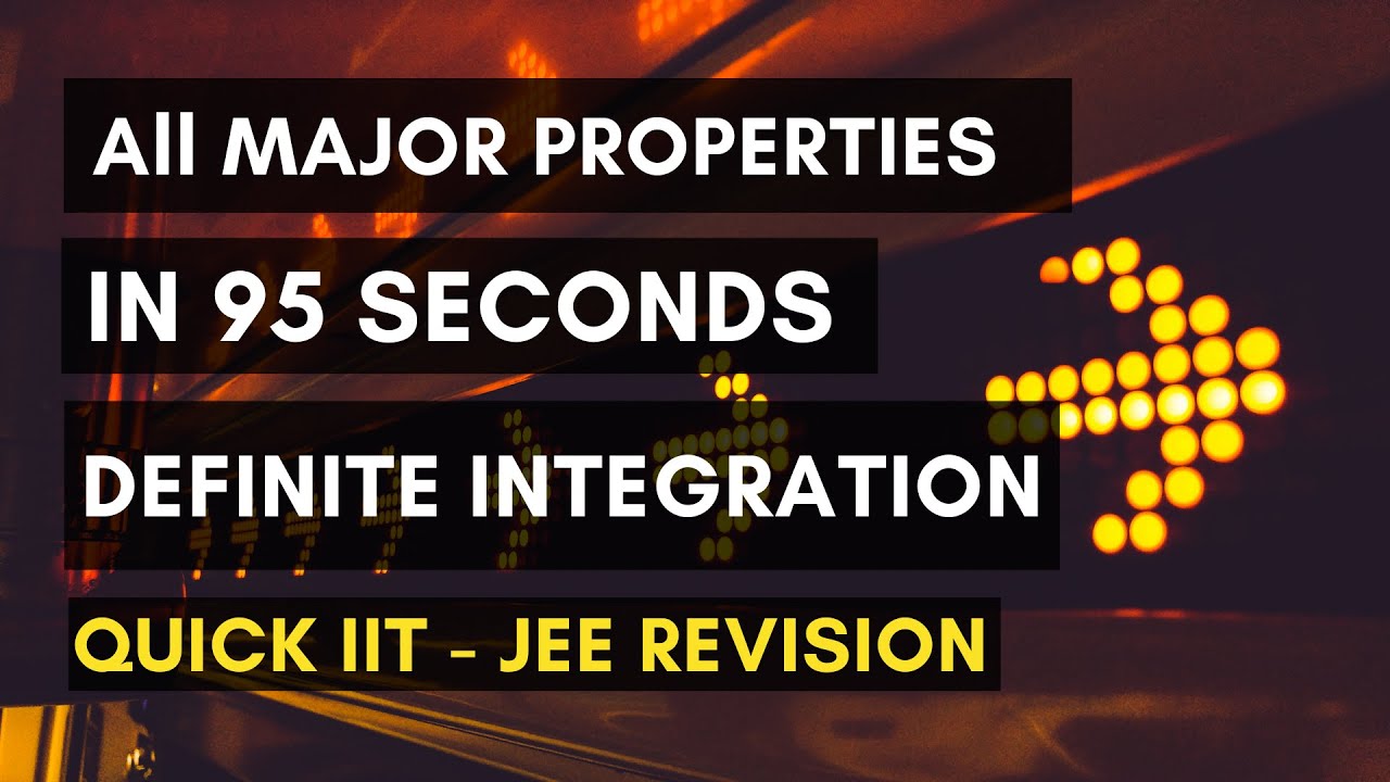All Major Properties of Definite Integration In 95 Seconds. #JEE - YouTube