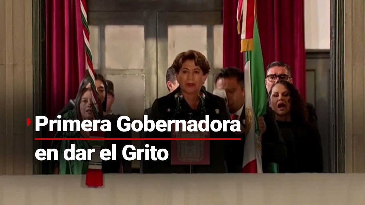 UN GRITO HISTÓRICO | Delfina Gómez, primera mujer en dar el Grito de ...