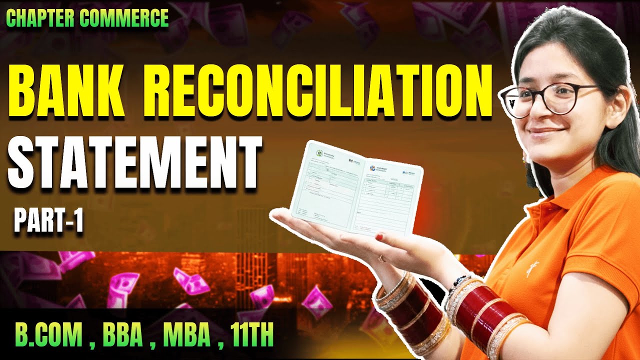 Introduction To Bank Reconciliation Statement | Meaning | Format | Part ...
