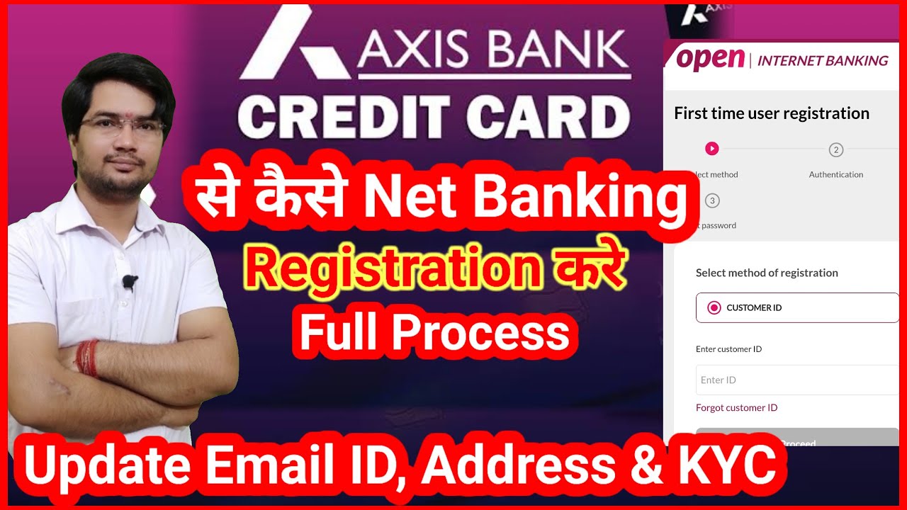 Axis Bank Net banking Registration online || Axis Bank internet banking ...