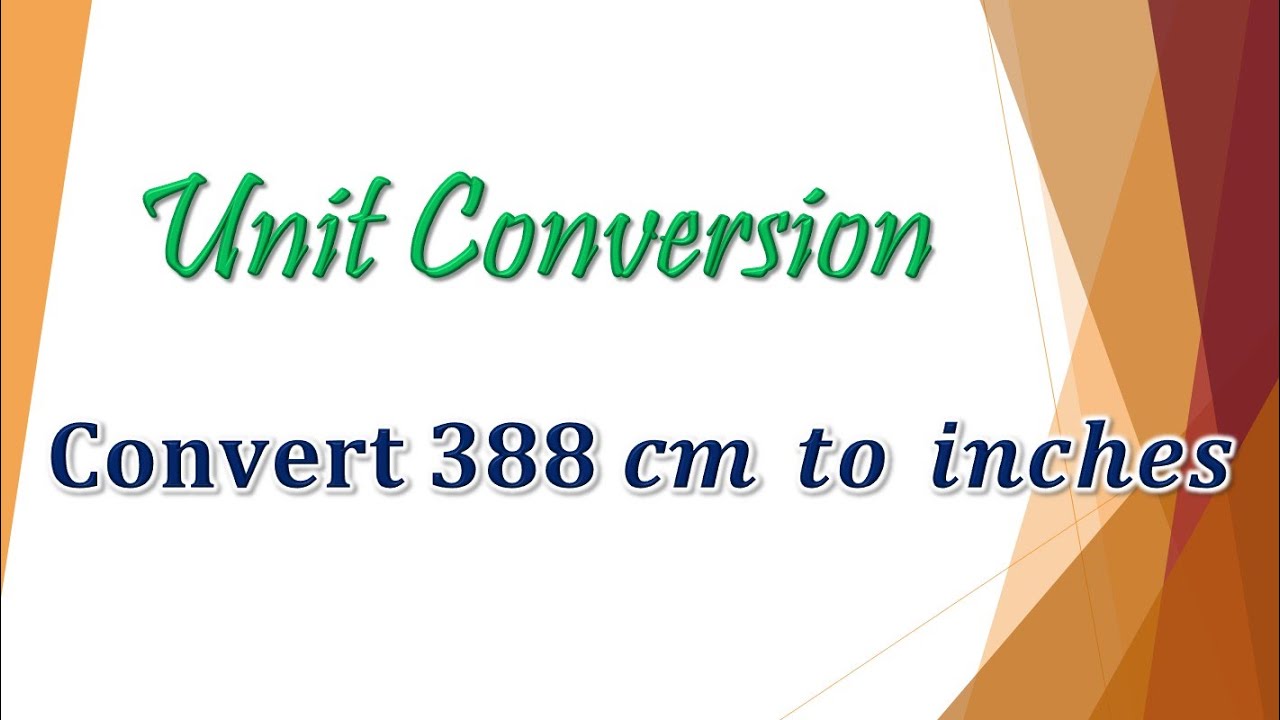 Convert 388 Cm To Inches YouTube convert-388-cm-to-inches-youtube