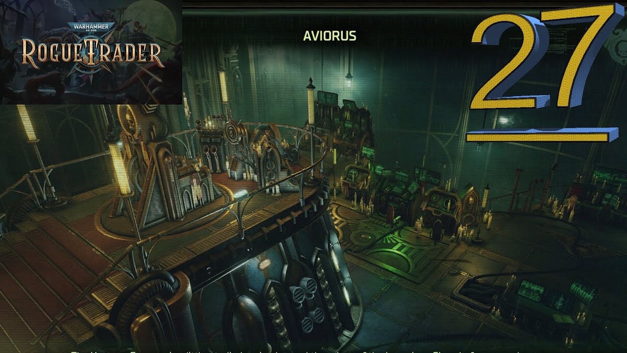 Ep:27 - Chaos Machine Boss! - Warhammer 40000: Rogue Trader, Full Game ...