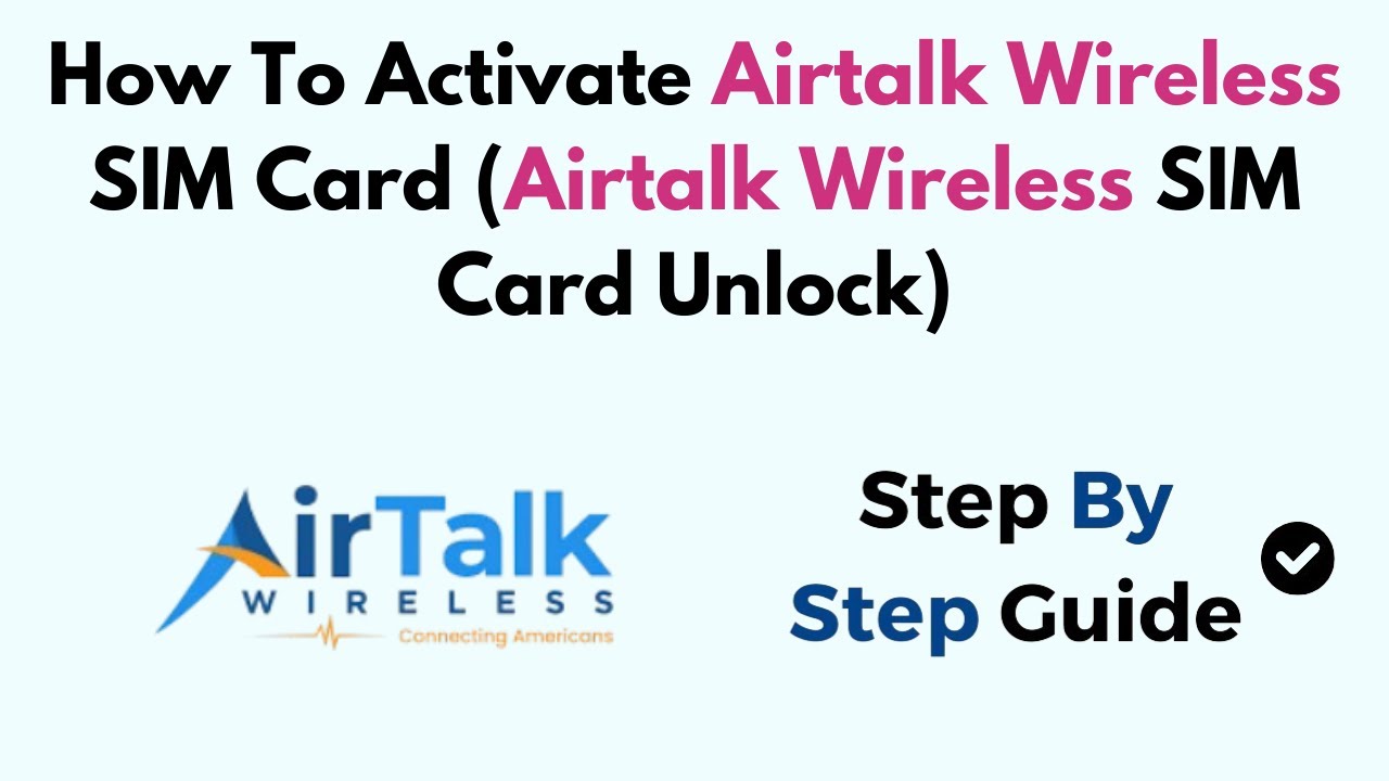 How To Activate Airtalk Wireless SIM Card (Airtalk Wireless SIM Card ...