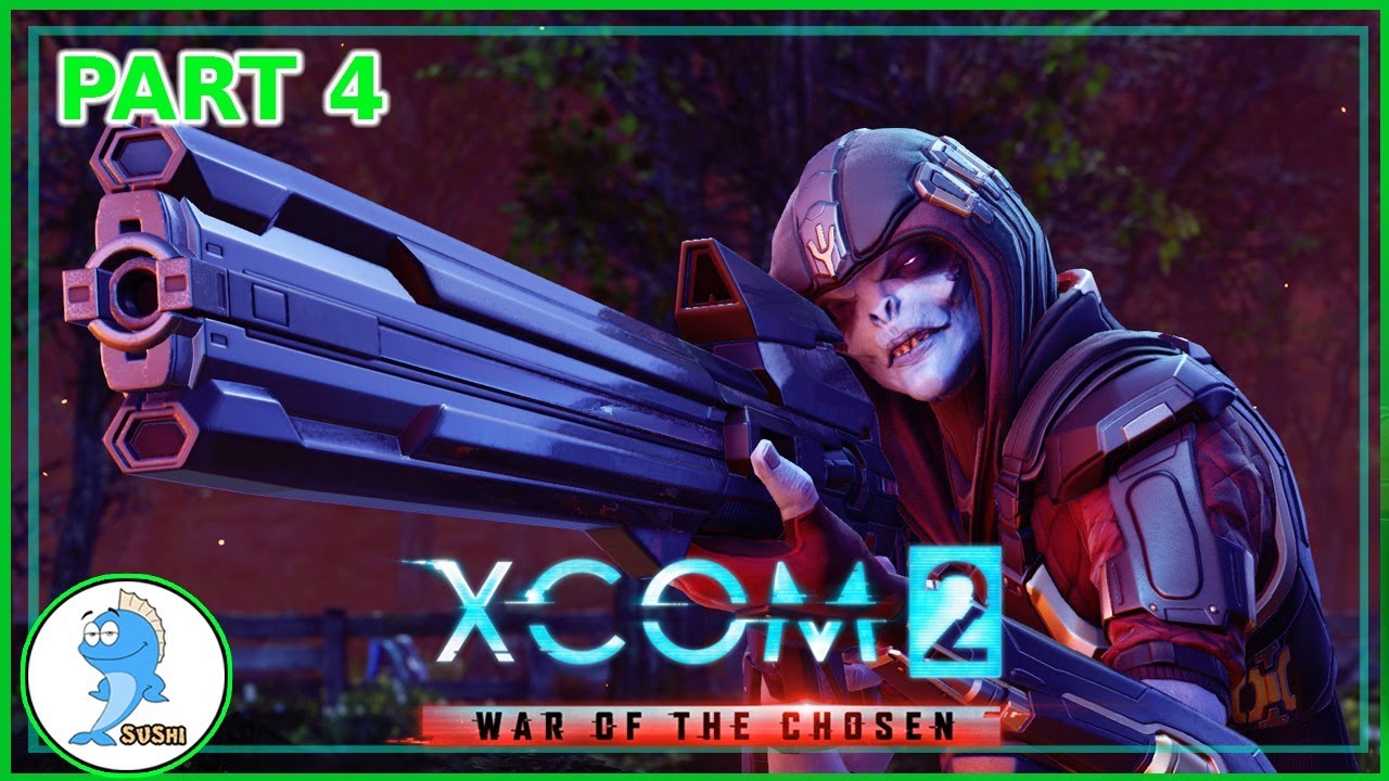 XCOM 2 War of the Chosen Stream #4 [Legend + Ironman] Mod Part 4 ...