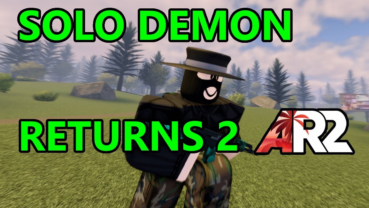 Solo Demon Returns 2 AR2 - YouTube