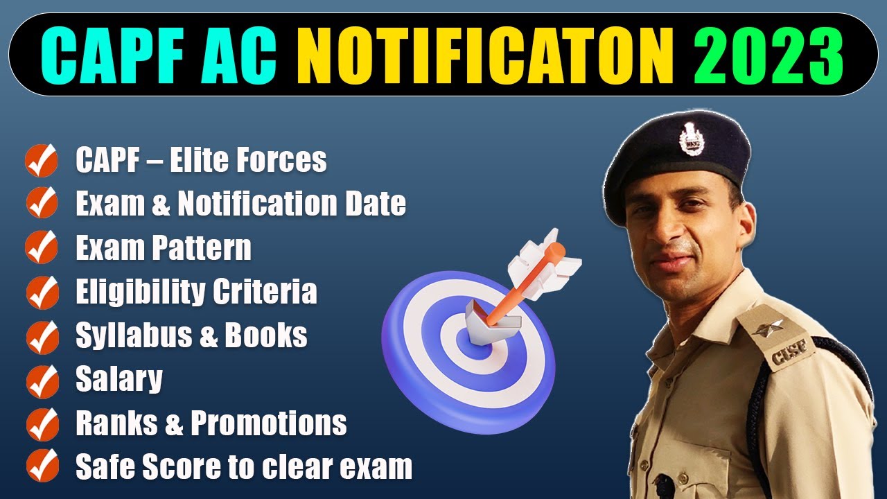 CAPF 2023 NOTIFICATION | Pattern | Eligibility | Syllabus | Salary ...