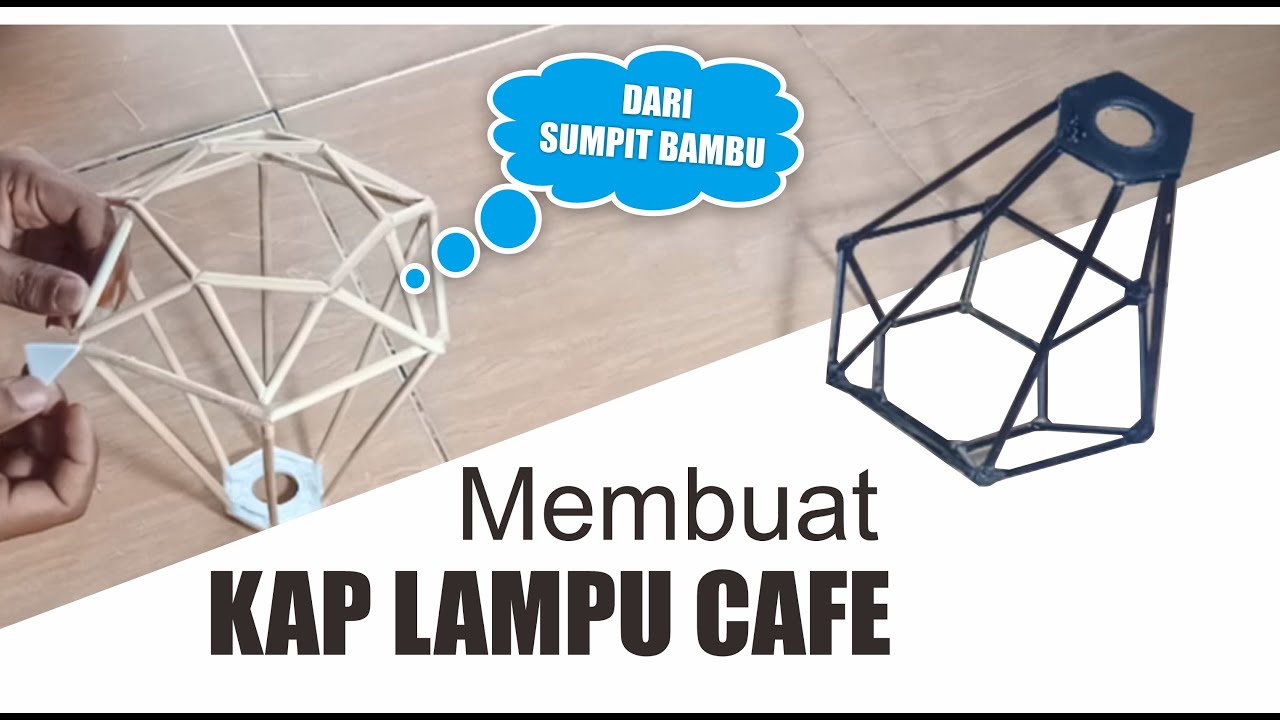 Cara membuat KAP LAMPU CAFE dari bahan sederhana - YouTube