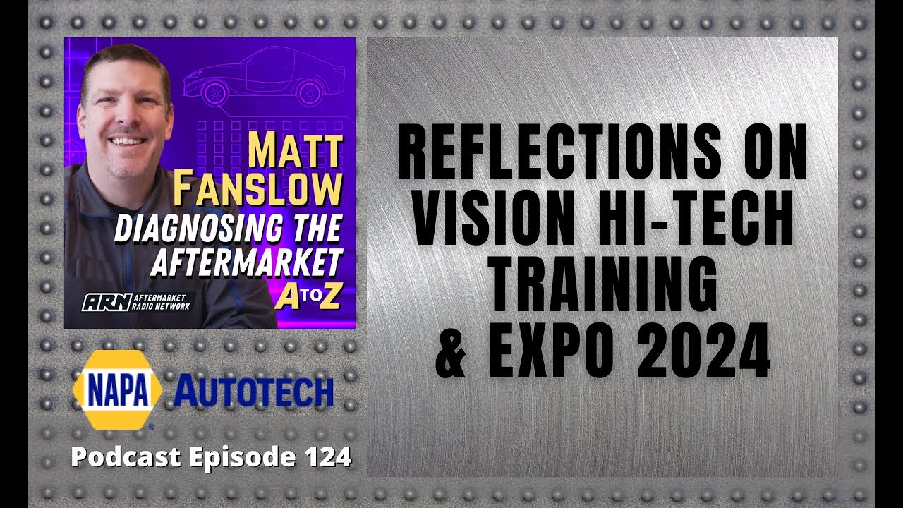 Reflections on Vision Hi-Tech Training & Expo 2024 [E124] - YouTube