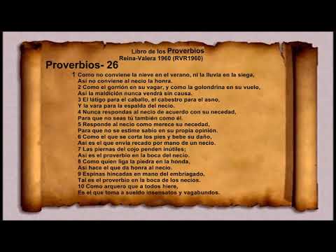 La Biblia Libro de los Proverbios Proverbio 26 Reina Valera 1960 ...