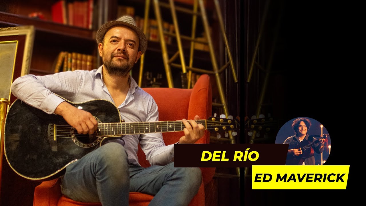 DEL RÍO - ED MAVERICK (Karaoke Acústico) - YouTube