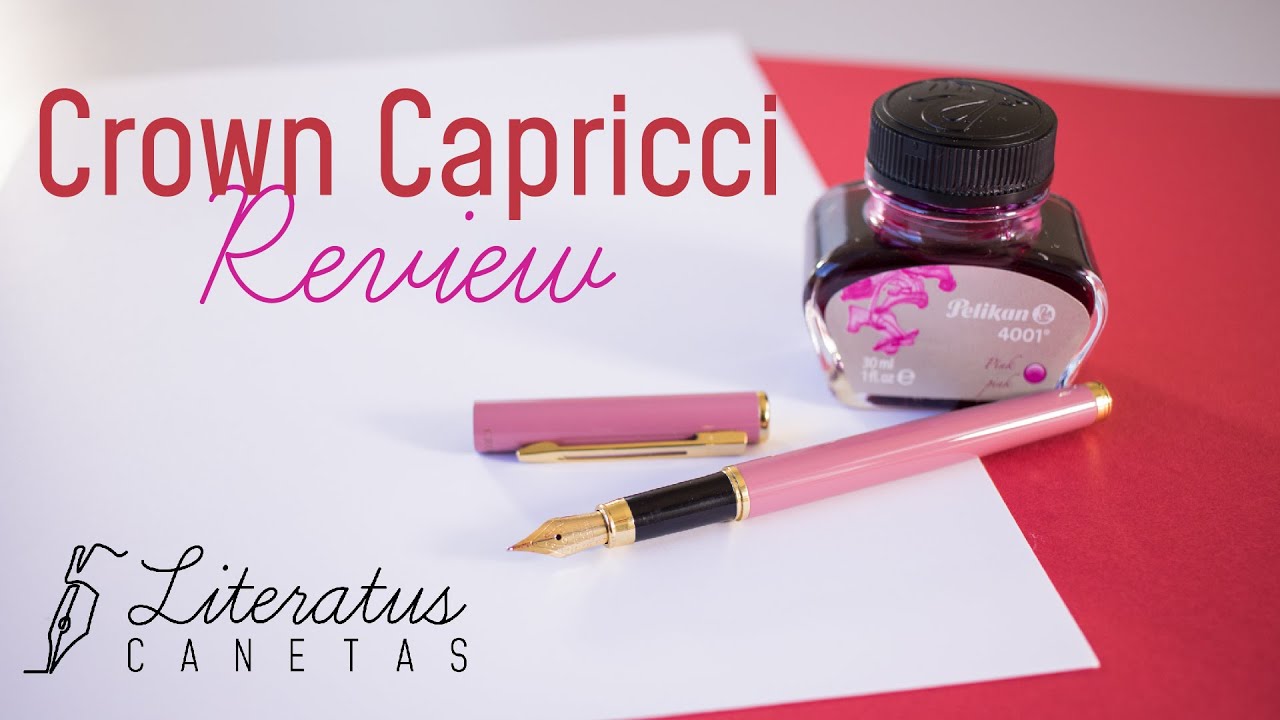 Review da caneta tinteiro Crown Capricci - YouTube