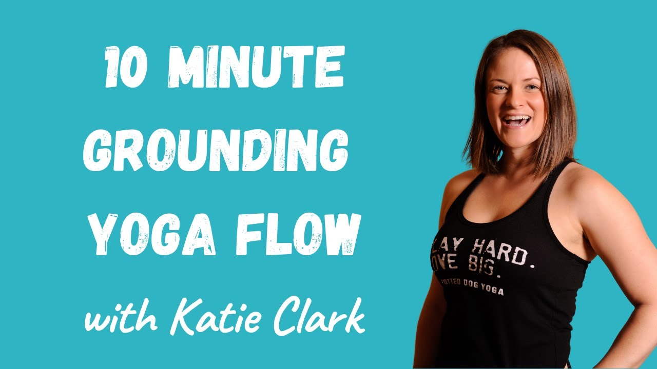10 Minute Grounding Yoga Practice - YouTube