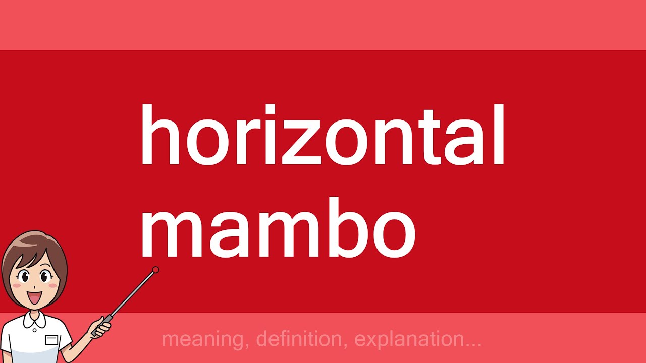 horizontal mambo - YouTube