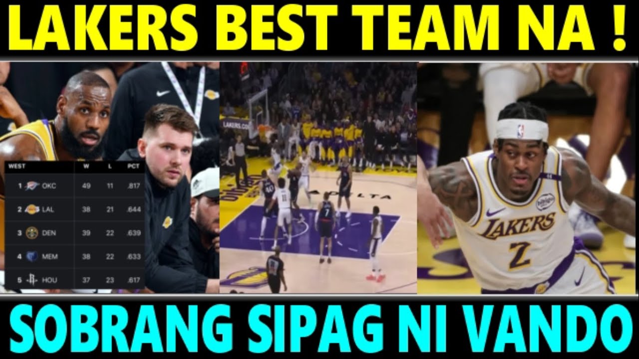 BREAKING! Lakers BEST TEAM NA sa NBA! GRABE SIPAG ni VANDERBILT vs ...