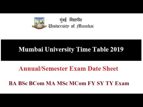 Mumbai University Time Table 2019 || Annual/Semester || BA BSc BCom MA ...