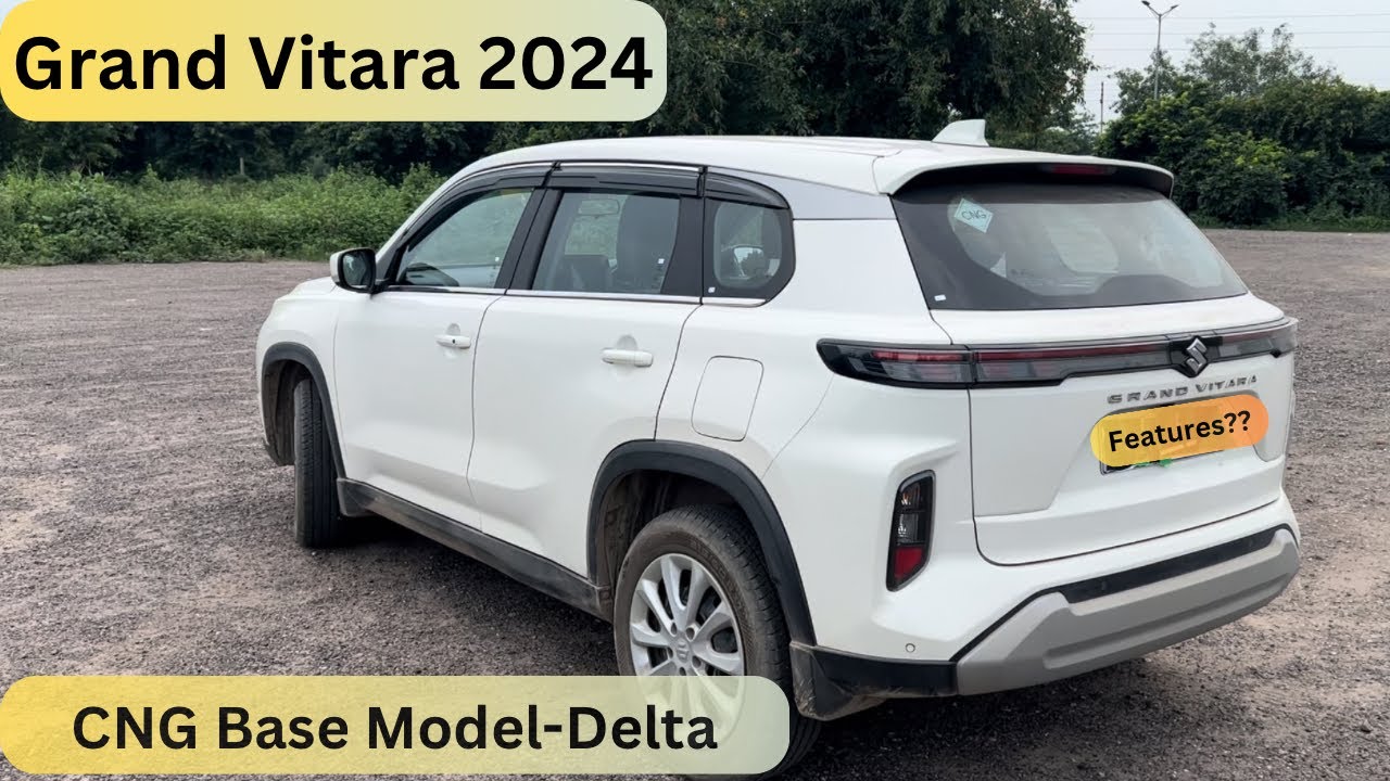 Maruti Suzuki Grand Vitara Base Model CNG 2024| Delta| Features and ...