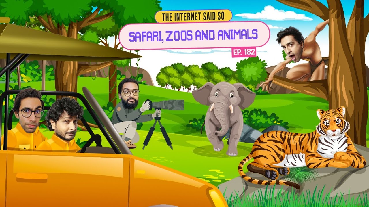 The Internet Said So | EP 182 | Safari, Zoos & Animals - YouTube