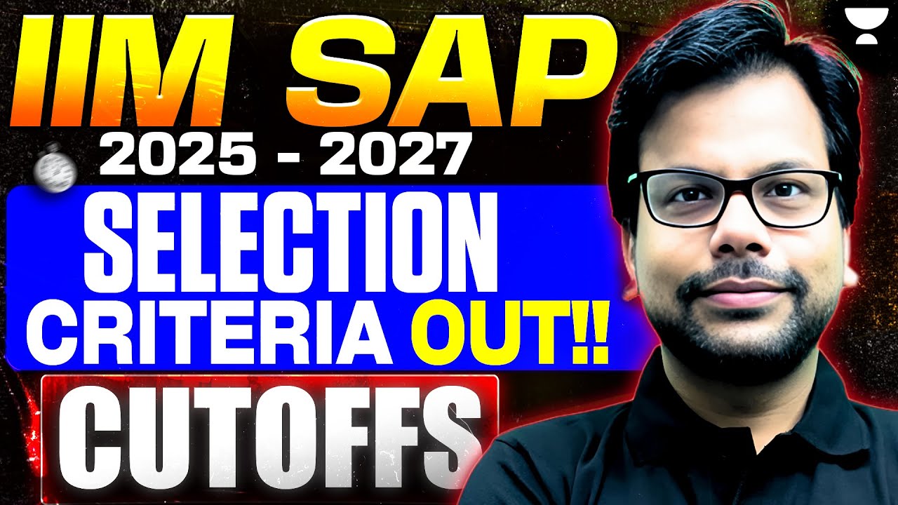 ALERT 🚨 IIM SAP 2025 Cut Offs & Admission Criteria Announced! 🔥 Check ...