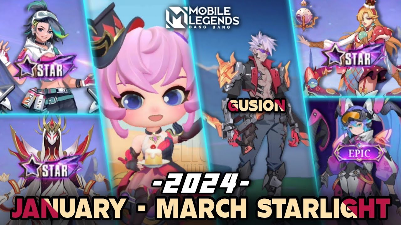 JANUARY - MARCH STARLIGHT SKIN | GUSION SPECIAL | LAYLA EPIC - Mobile ...