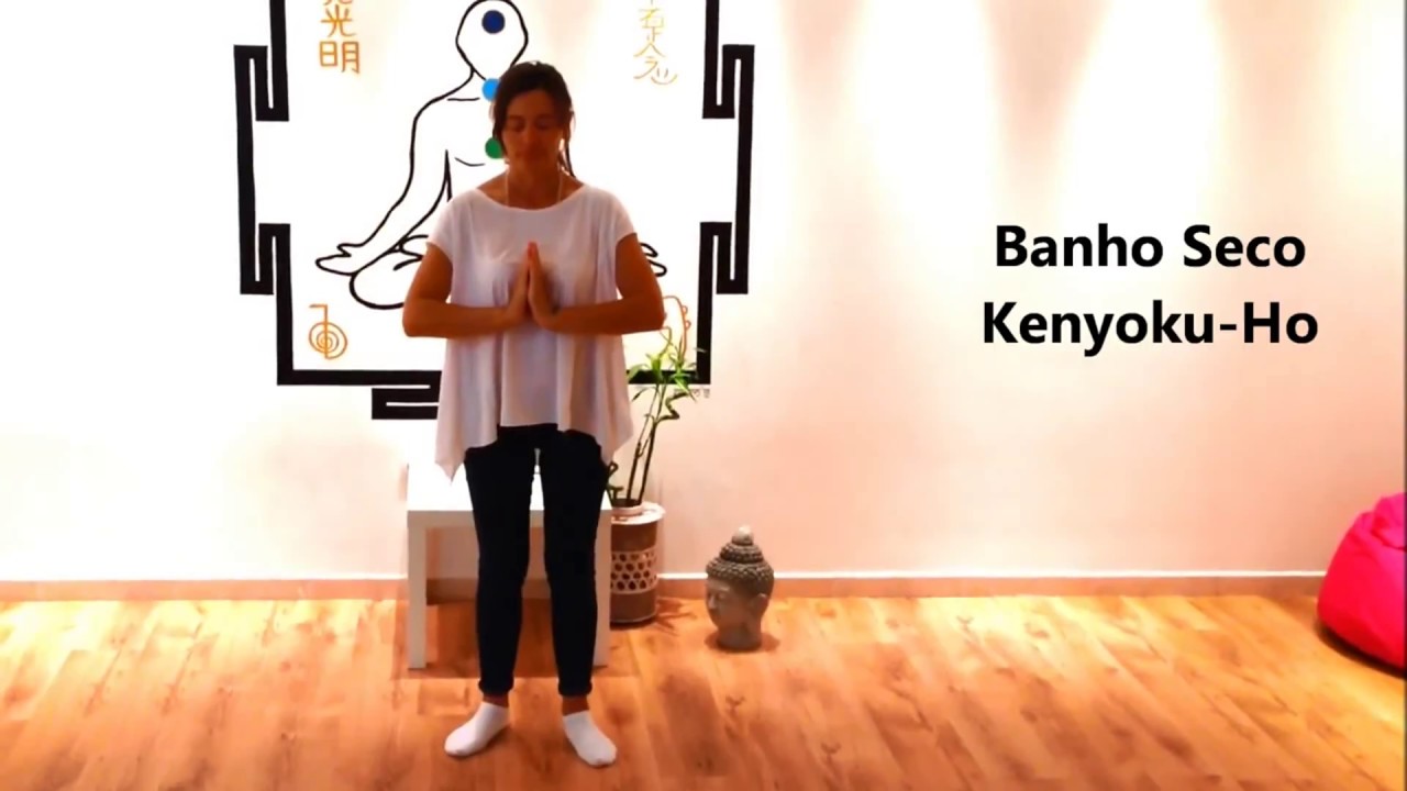 Técnica de Reiki - Banho Seco - Kenyoku Ho - CENIF1 - YouTube