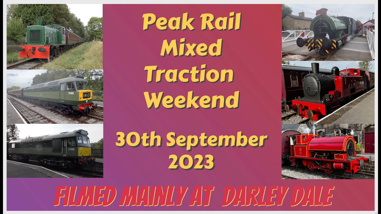 Peak Rail Mixed Traction Weekend - YouTube