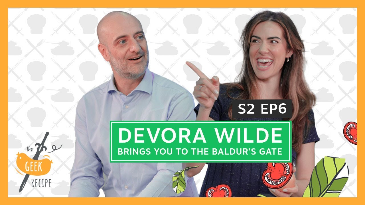 The Geek Recipe | S2 EP.6 - Devora Wilde brings you to the Baldur’s Gate - YouTube