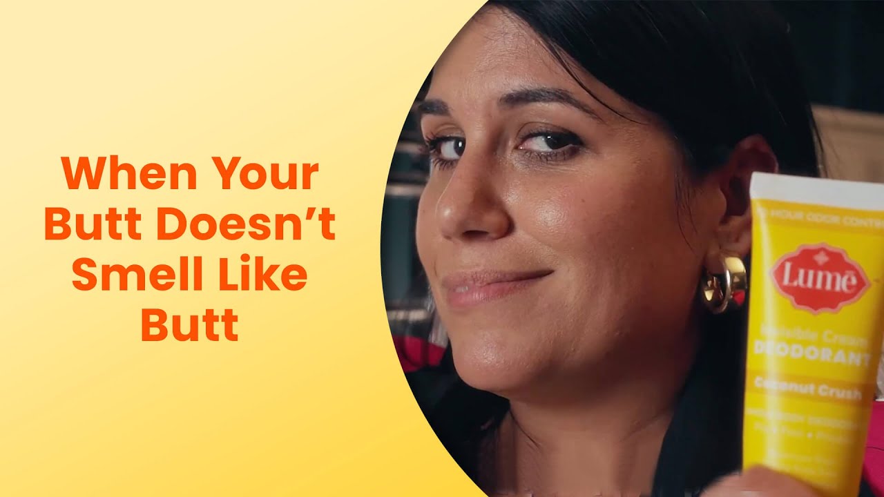 Lume | When Your Butt Doesn't Smell Like Butt - YouTube