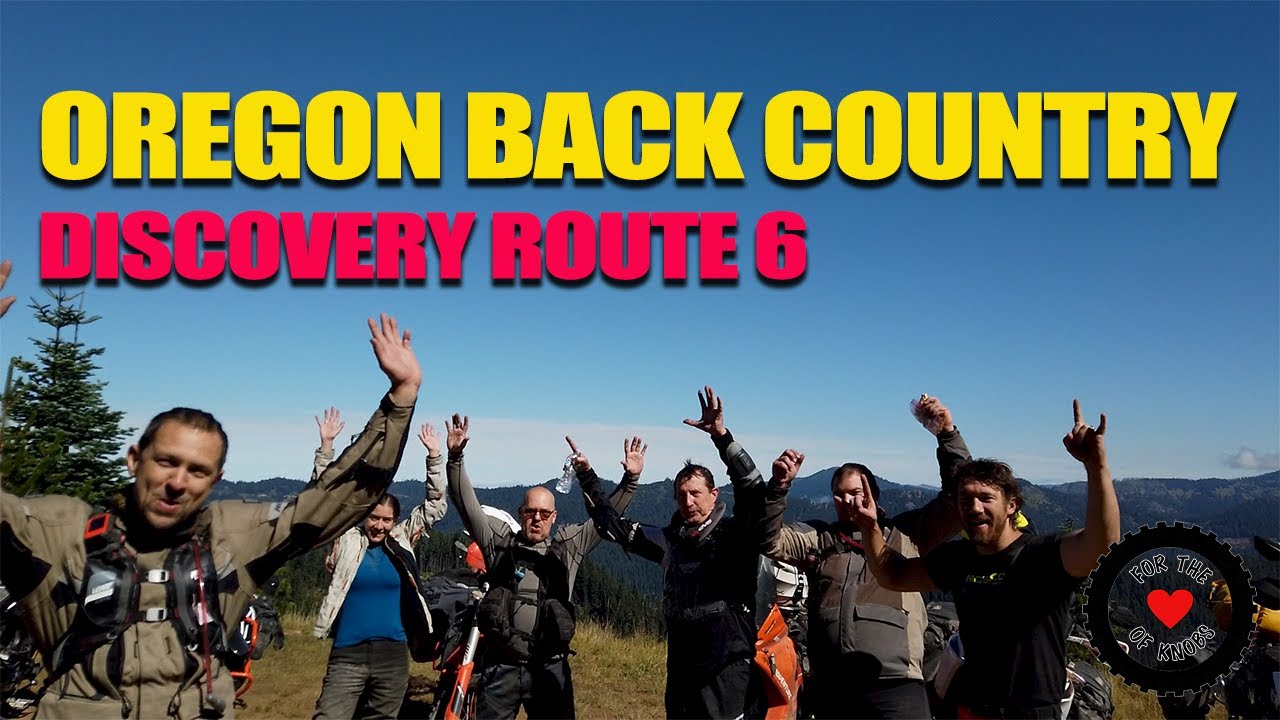 Oregon Back Country Discovery Route 6 Motorcycle Adventure With Friends ...