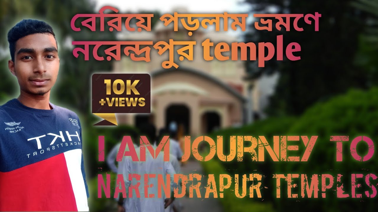 9 December 2022 I am journey to narendrapur temples...#kolkata #channel ...