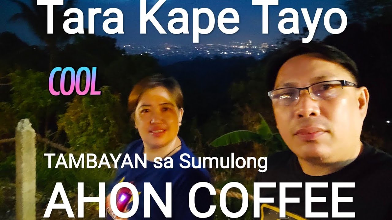 AHON COFFEE THE NEWEST TAMBAYAN IN SUMULONG ANTIPOLO @byahenigeobon ...