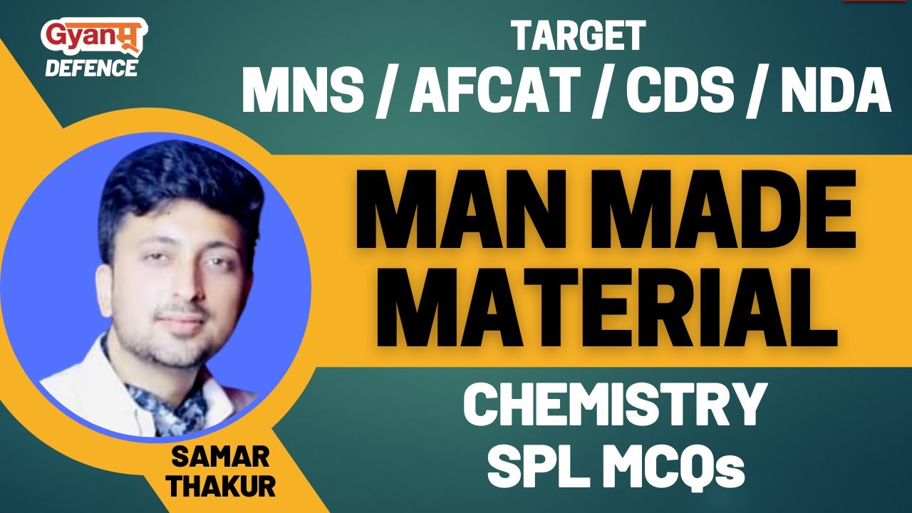 AFCAT, CDS, MNS EXAM 2022 | Chemistry | Man Made Material | MCQs ...