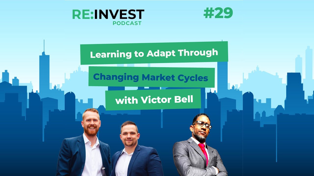 #29 Learning to Adapt Through Changing Market Cycles with Victor Bell ...