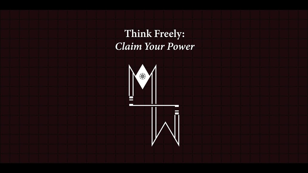 thInk Freely: clAim Your Power - YouTube