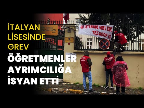 Özel İtalyan Lisesinde ders zili grev için çaldı, öğretmenler ayrımcılığa karşı greve çıktı